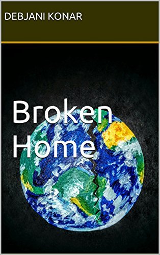 After Earth: is broken (Tarran Adventures Book 1) by Debjani Konar ...