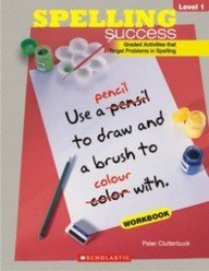 Spelling Success Level-1 [Paperback] [Feb 01, 2011] Peter Clutterbuck ...