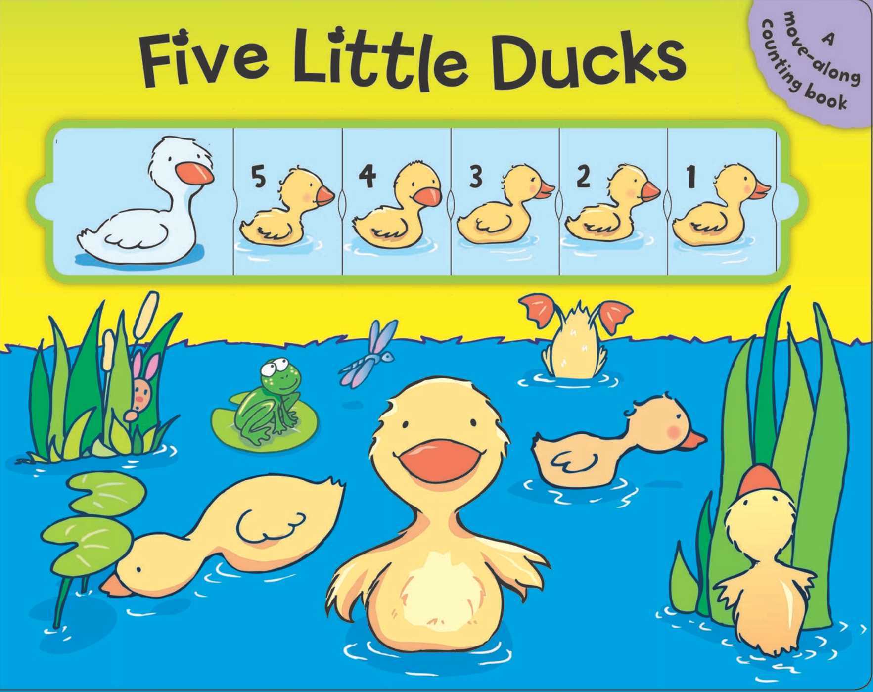 Five Little Ducks: A move-along counting book by Genny Haines | Goodreads