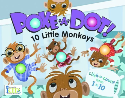 Poke-A-Dot: 10 Little Monkeys (30 Poke-able poppin; dots) by Ikids ...