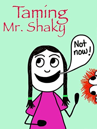 Taming Mr. Shaky by Maria Stein | Goodreads