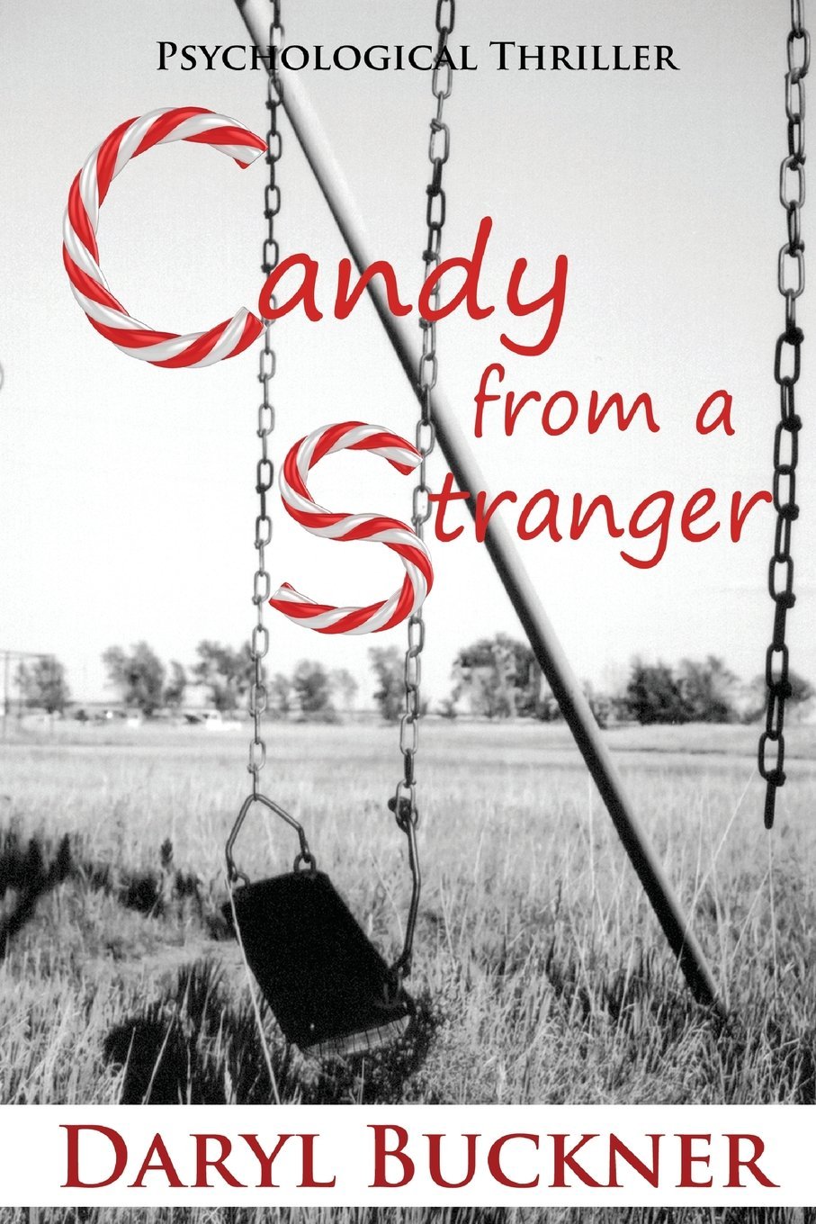 Candy from a Stranger by Daryl Buckner | Goodreads