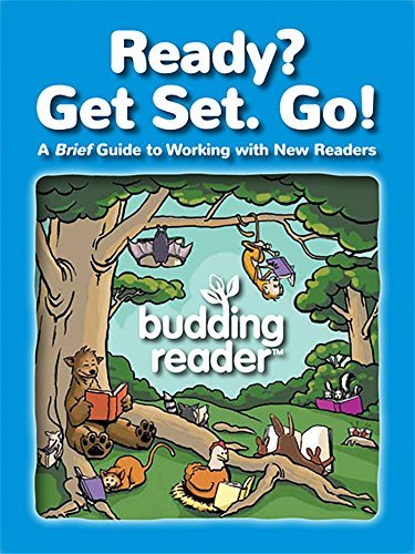 Ready? Get Set. Go!: A Brief Guide to Working with New Readers by ...