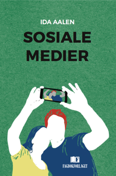 Sosiale medier by Ida Aalen | Goodreads