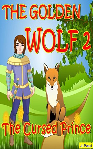 Prince Of Wolves: The Golden Wolf 2 - The Cursed Prince , Children's ...