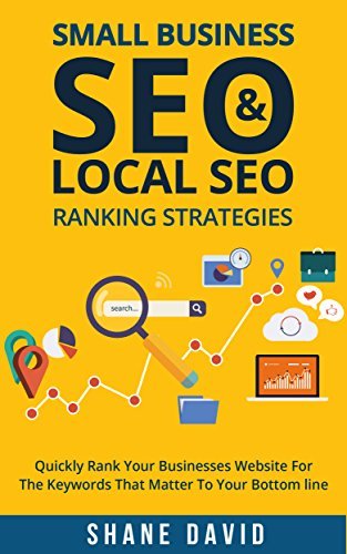 Small Business SEO & Local SEO Ranking Strategies: Quickly Rank Your ...
