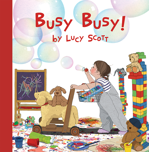 Busy Busy! by Lucy Scott | Goodreads