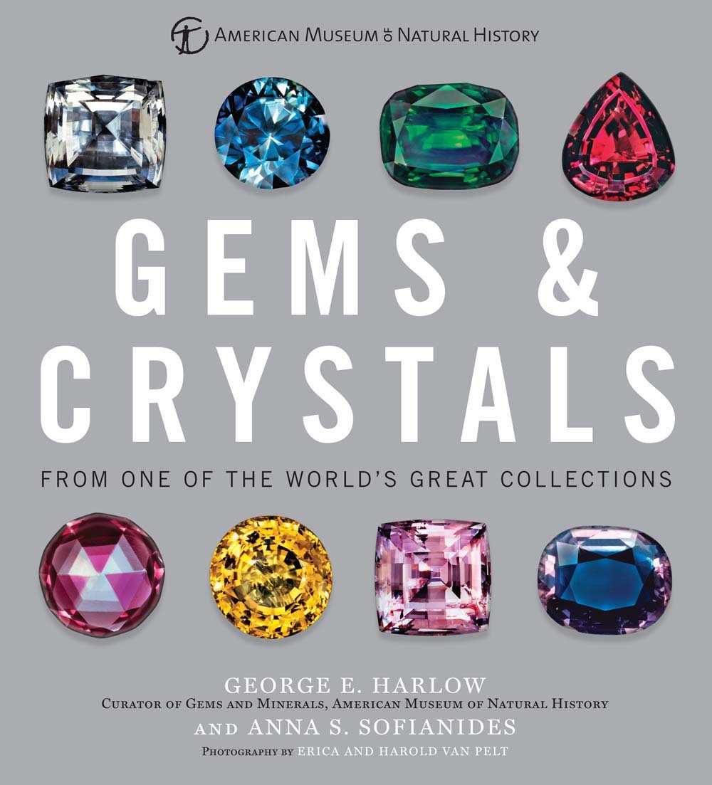 Gems & Crystals: From One of the World’s Great Collections by George E ...