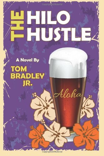 The Hilo Hustle (The Noelani Lee Mysteries) by Tom Bradley Jr. | Goodreads
