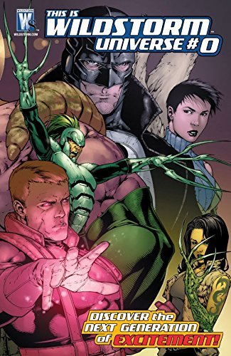 WildStorm Universe #0 by Chris Dalpe | Goodreads