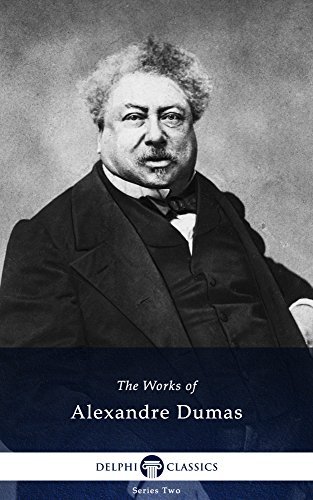 Works of Alexandre Dumas (Illustrated) by Alexandre Dumas | Goodreads