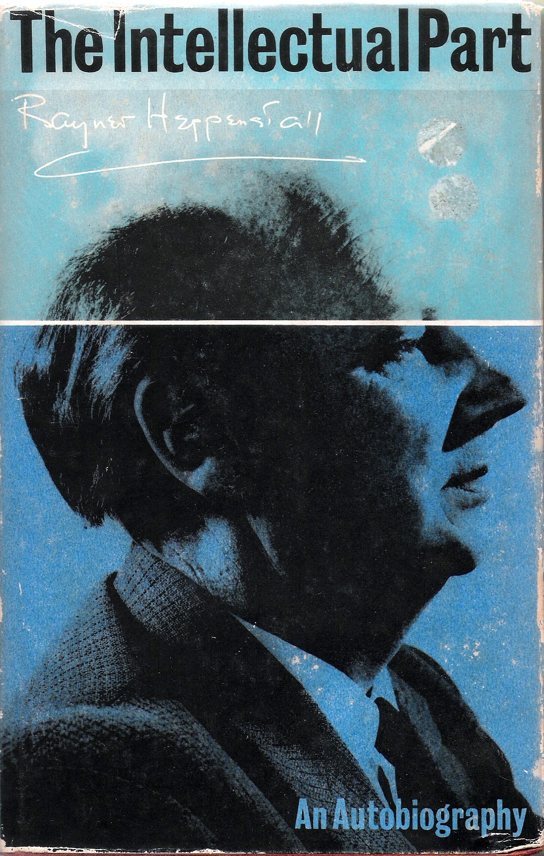 The Intellectual Part by Rayner Heppenstall | Goodreads