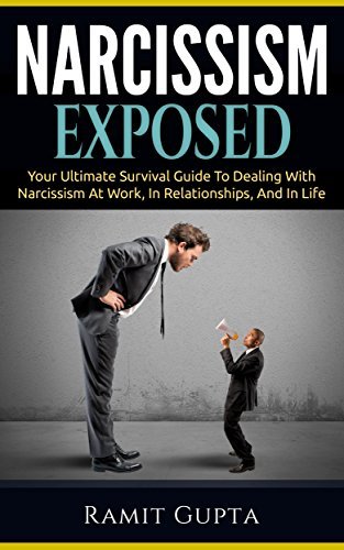 Narcissism Exposed: Your Ultimate Survival Guide to Dealing With ...