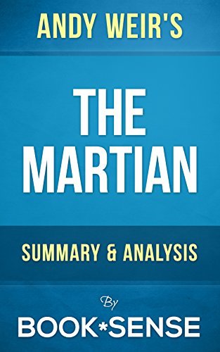[Analysis] The Martian: by Andy Weir by Book*Sense | Goodreads