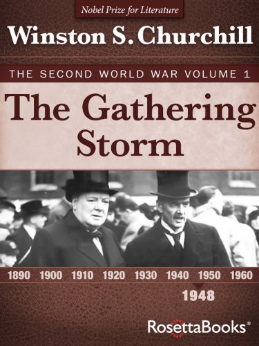 The Gathering Storm: The Second World War, Volume 1 by Winston S. Churchill | Goodreads