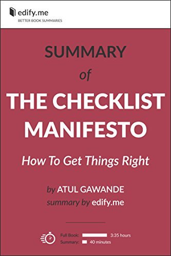 The Checklist Manifesto: How to Get Things Right - In-Depth Summary ...
