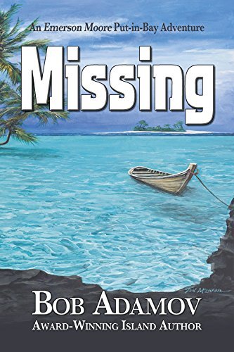 Missing (Emerson Moore Adventure) by Bob Adamov | Goodreads