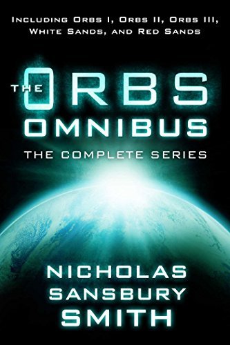 The Orbs Omnibus (Orbs #0.1-3) by Nicholas Sansbury Smith | Goodreads