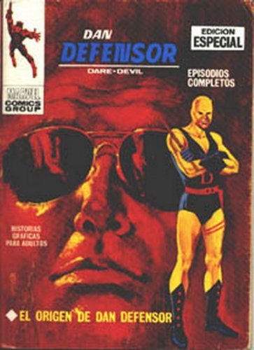 Dan Defensor: Dare-Devil Vol.1: El origen de Dan Defensor by Stan Lee ...