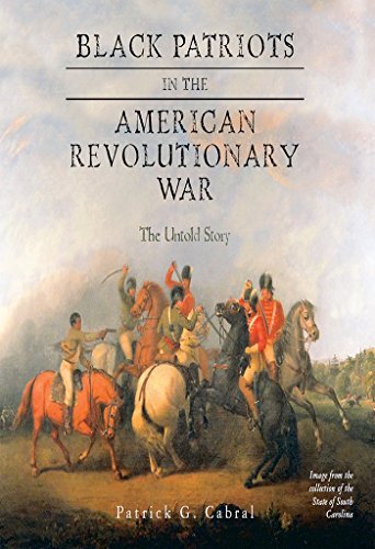 Black Patriots in the American Revolutionary War: The Untold Story by ...