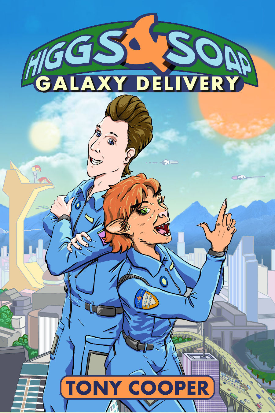 Higgs & Soap: Galaxy Delivery by Tony Cooper | Goodreads