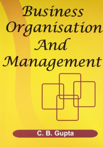 Business Organisation And Management by C.B. Gupta | Goodreads