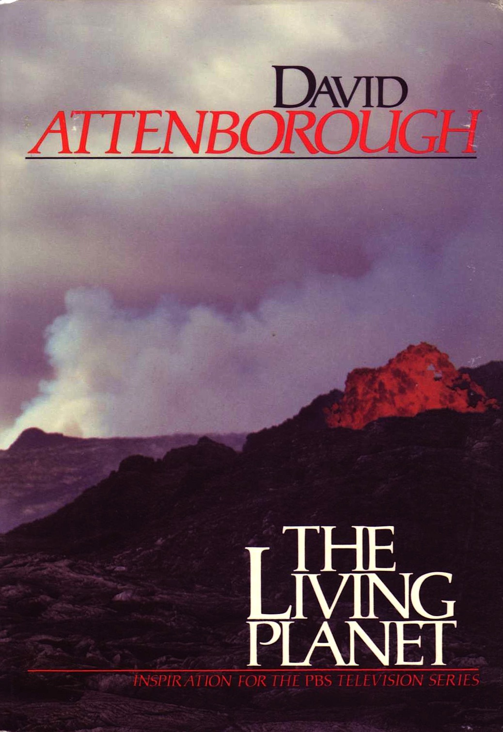 The Living Planet: A Portrait of the Earth by David Attenborough ...