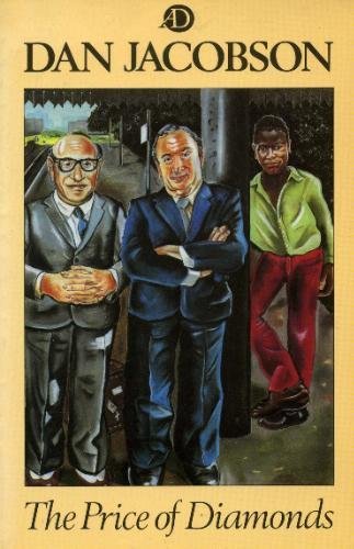 The Price of Diamonds by Dan Jacobson | Goodreads