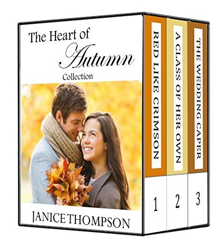 The Heart of Autumn Collection by Janice A. Thompson | Goodreads