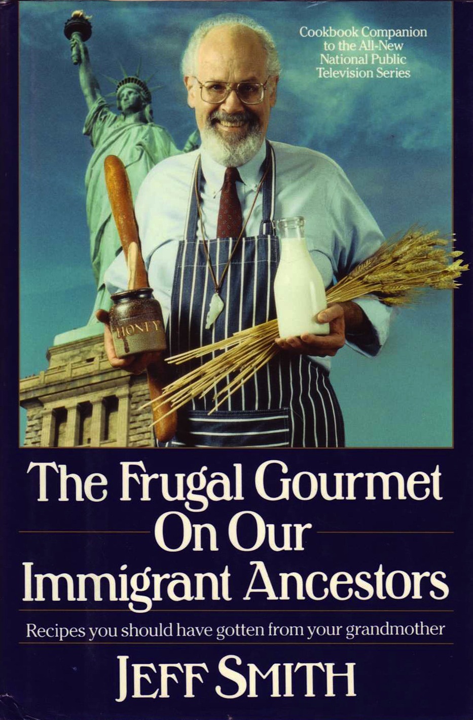 The Frugal Gourmet on Our Immigrant Ancestors: Recipes You Should Have ...