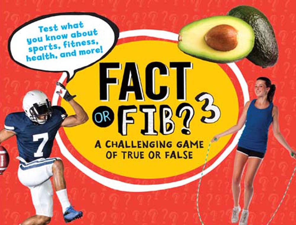 Fact or Fib? 3: A Challenging Game of True or False by Kathy Furgang ...