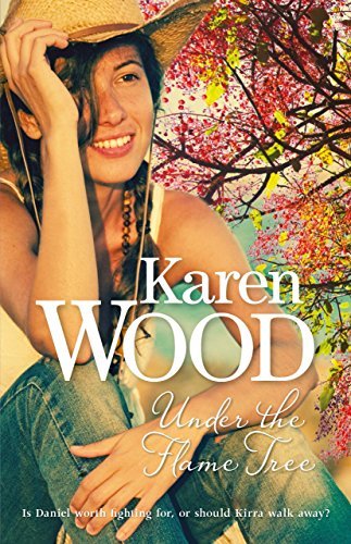 Under the Flame Tree by Karen Wood | Goodreads