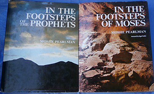 In the footsteps of the prophets by Moshe Pearlman | Goodreads