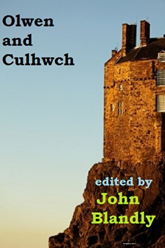 Olwen and Culhwch (annotated) by John Blandly | Goodreads