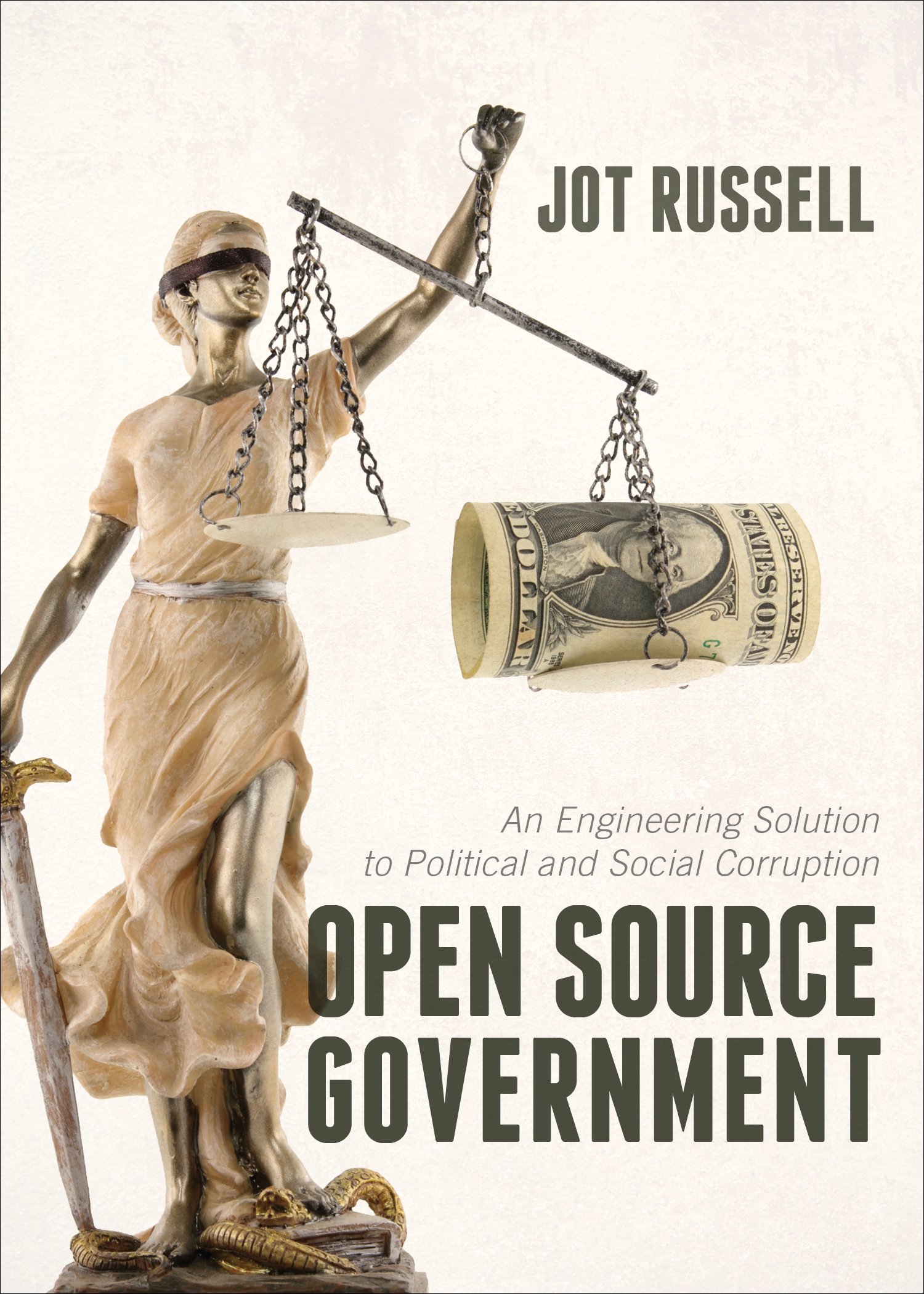 Open Source Government by Jot Russell | Goodreads