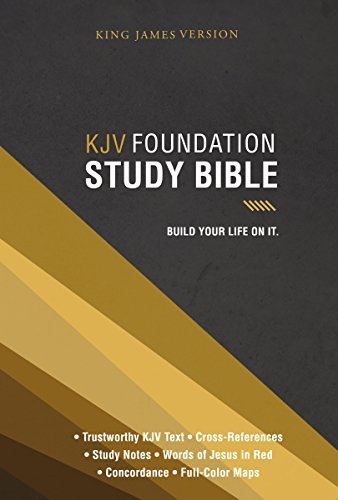 KJV, Foundation Study Bible: Holy Bible, King James Version by ...