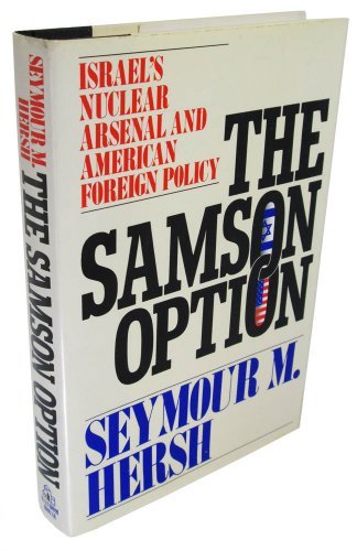 The Samson Option by Seymour M. Hersh | Goodreads