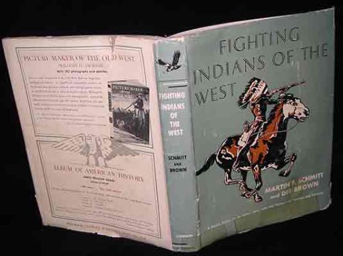 Fighting Indians Of The West