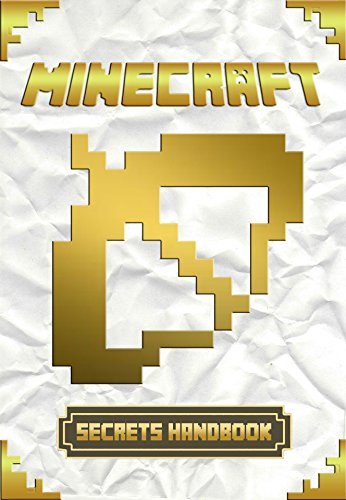 Minecraft Secrets Handbook: Over 200 Awesome Minecraft Tricks & Secrets ...
