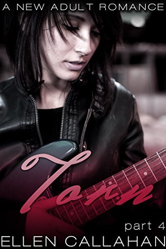 Torn - Part Four (The Torn Series Book 4) by Ellen Callahan | Goodreads