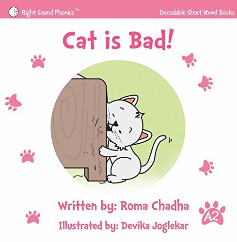 A2 - Cat is Bad!: Every Child’s First Phonics Reader (Phonics, Sight ...