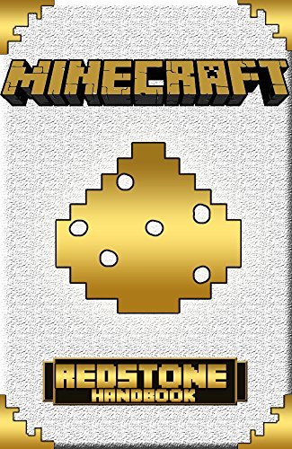 Minecraft: Redstone Handbook: Minecraft Secrets (minecraft redstone ...