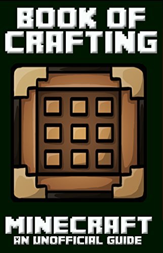 Minecraft: Book of Crafting by Jens Larrson | Goodreads