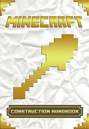 Minecraft Construction Handbook: The Best Step-By-Step Guide To Build ...