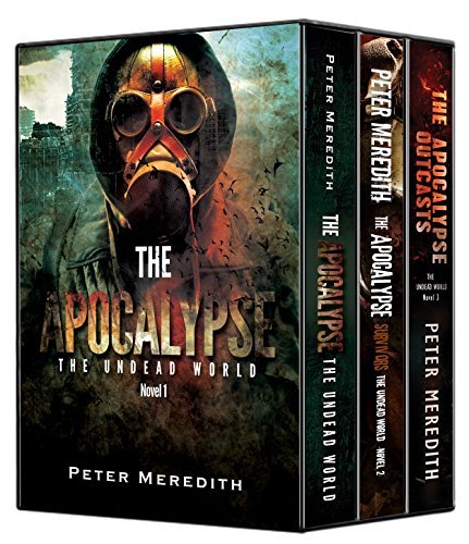 The Apocalypse Boxed Set by Peter Meredith | Goodreads