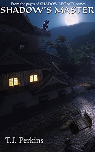 Shadow's Master by T.J. Perkins | Goodreads