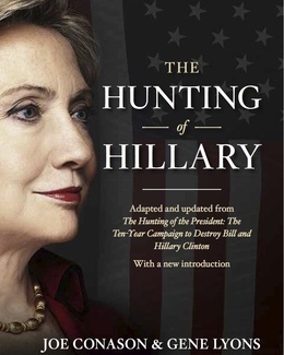 The Hunting of Hillary by Joe Conason | Goodreads