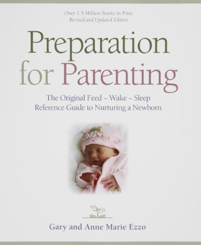 Preparation for Parenting by Gary Ezzo | Goodreads