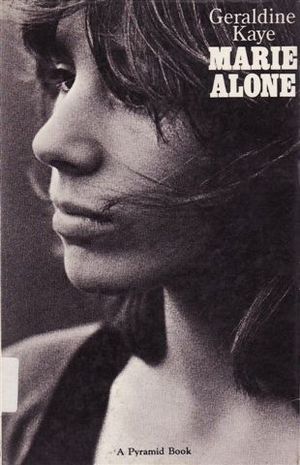Marie Alone (Topliners) by Geraldine Kaye | Goodreads