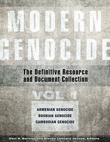 Modern Genocide: The Definitive Resource and Document Collection [4 ...